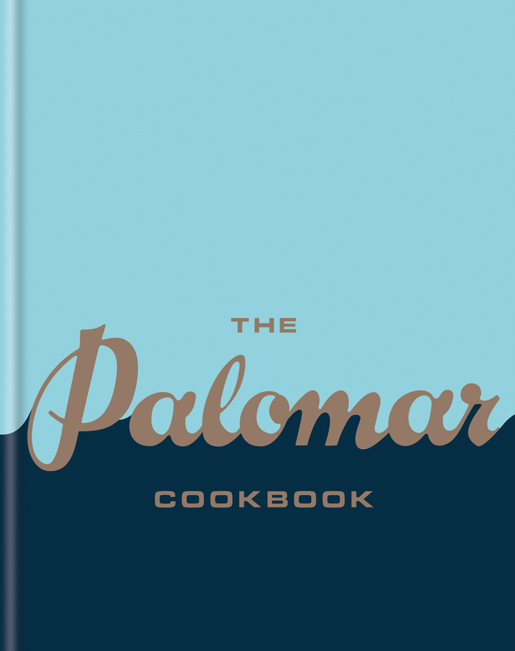 Palomar: the food – Acts of Kitchen